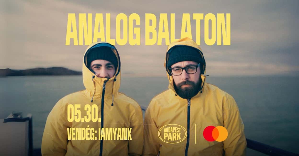 Analog Balaton Koncert Budapest 2024 - GOTRAVEL