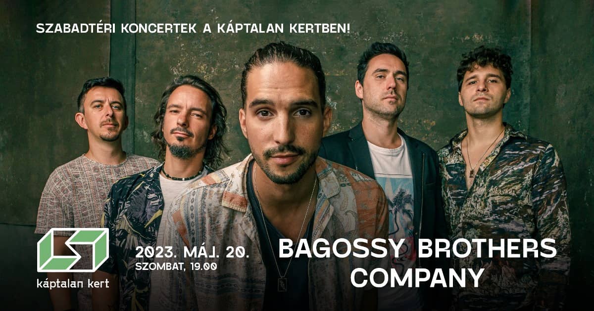 Bagossy Brothers Company Koncert Pécs 2023 - GOTRAVEL