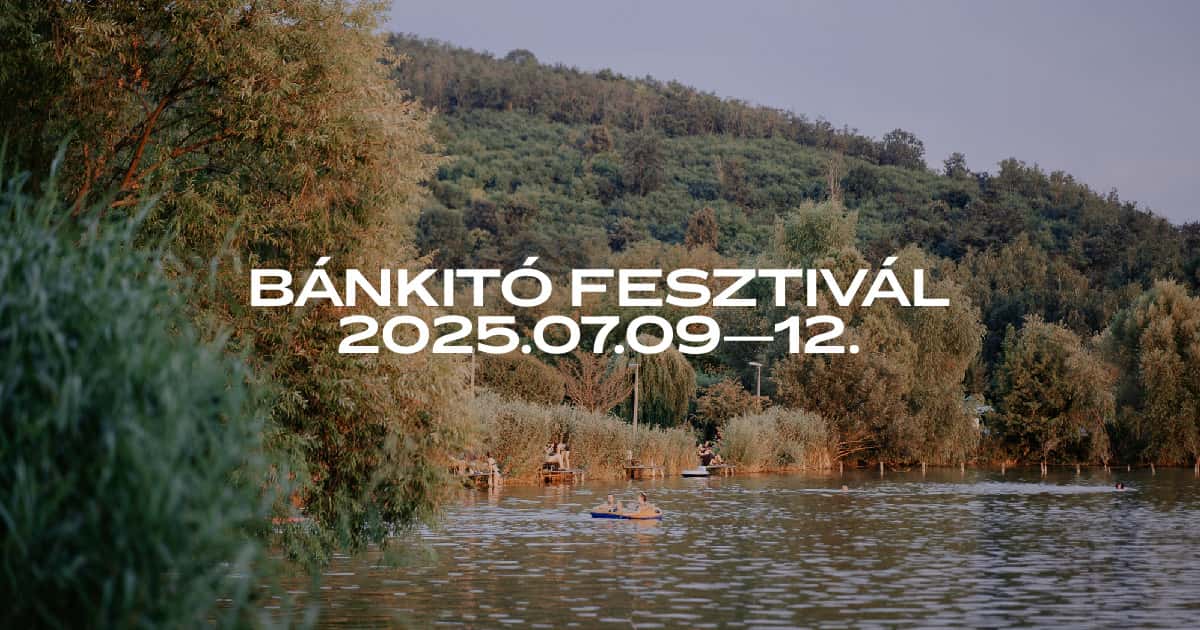 Bánkitó Fesztivál 2025 - GOTRAVEL