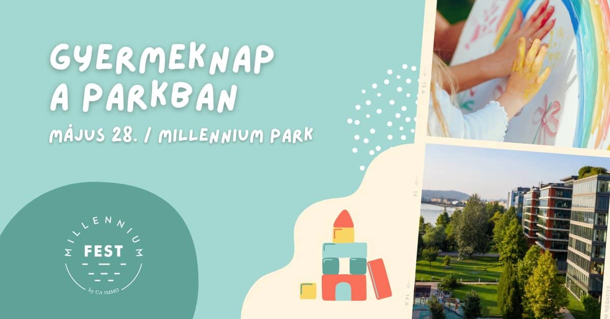 Gyereknap 2023 Budapest - Millennium Park - GOTRAVEL