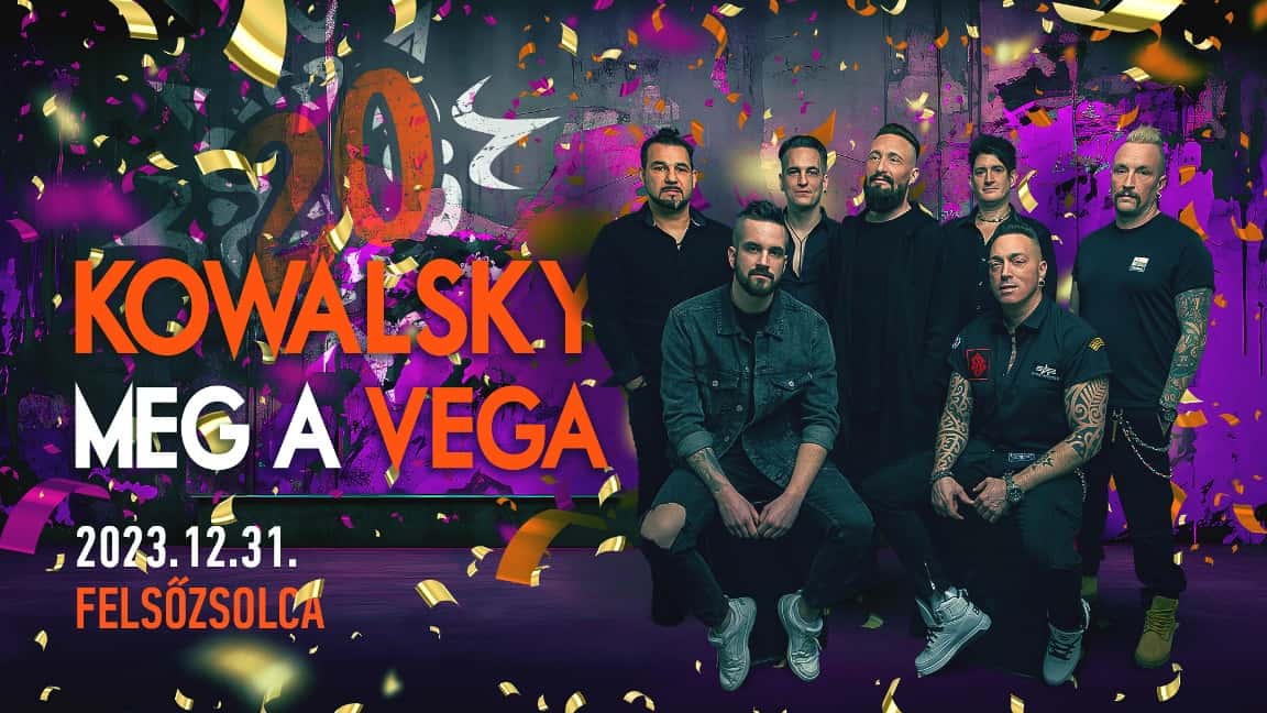Kowalsky meg a Vega Koncert Felsőzsolca 2023 - GOTRAVEL